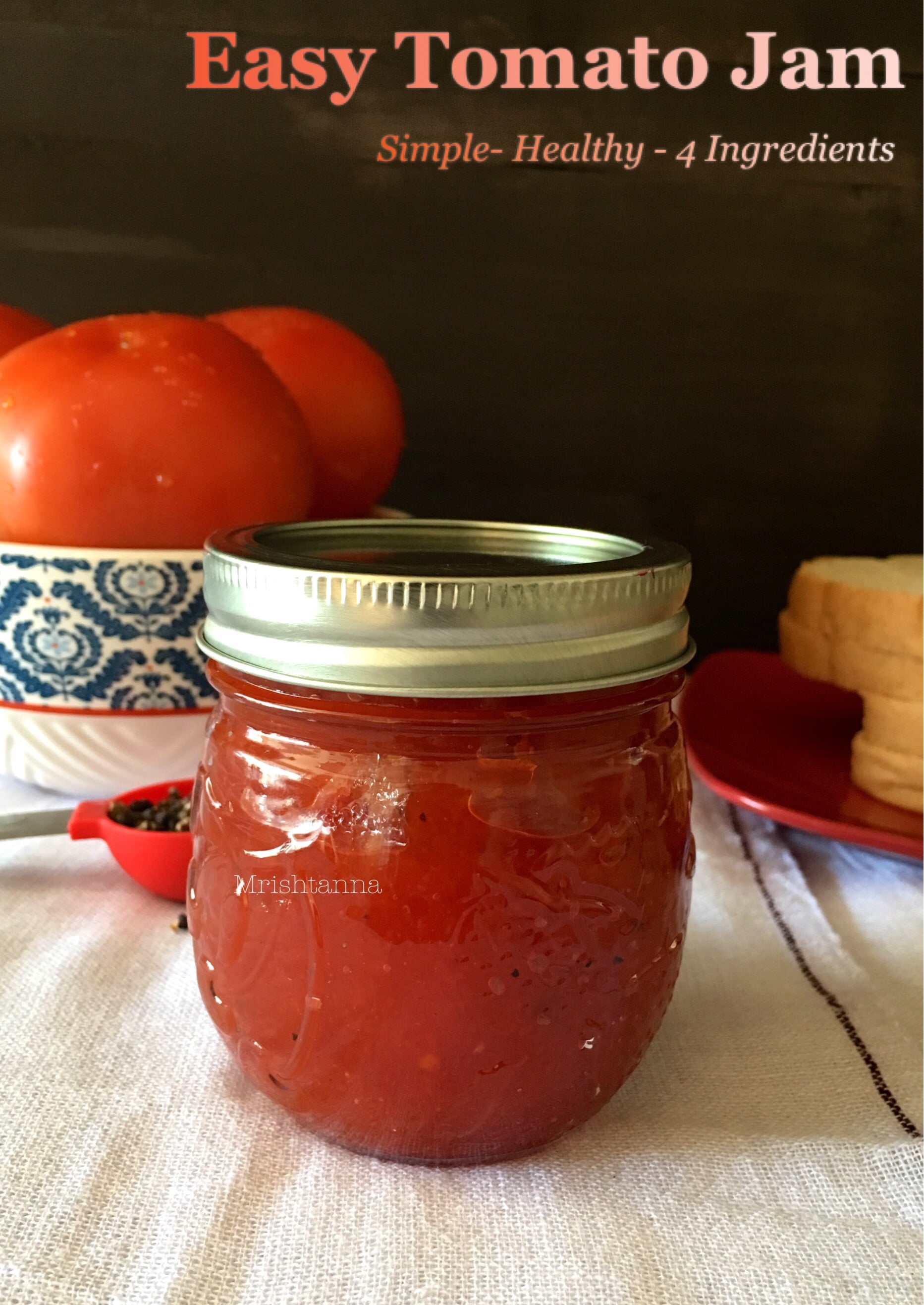 Easy Tomato Jam • Simple Sumptuous Cooking