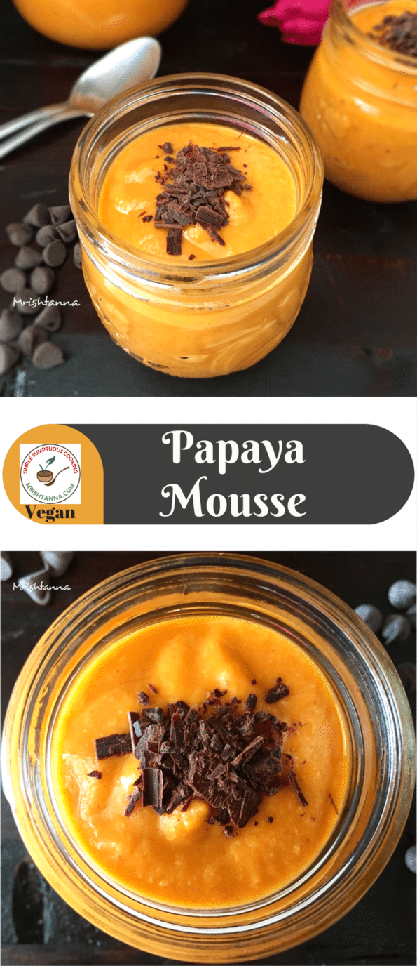 Vegan Papaya Mousse • Simple Sumptuous Cooking