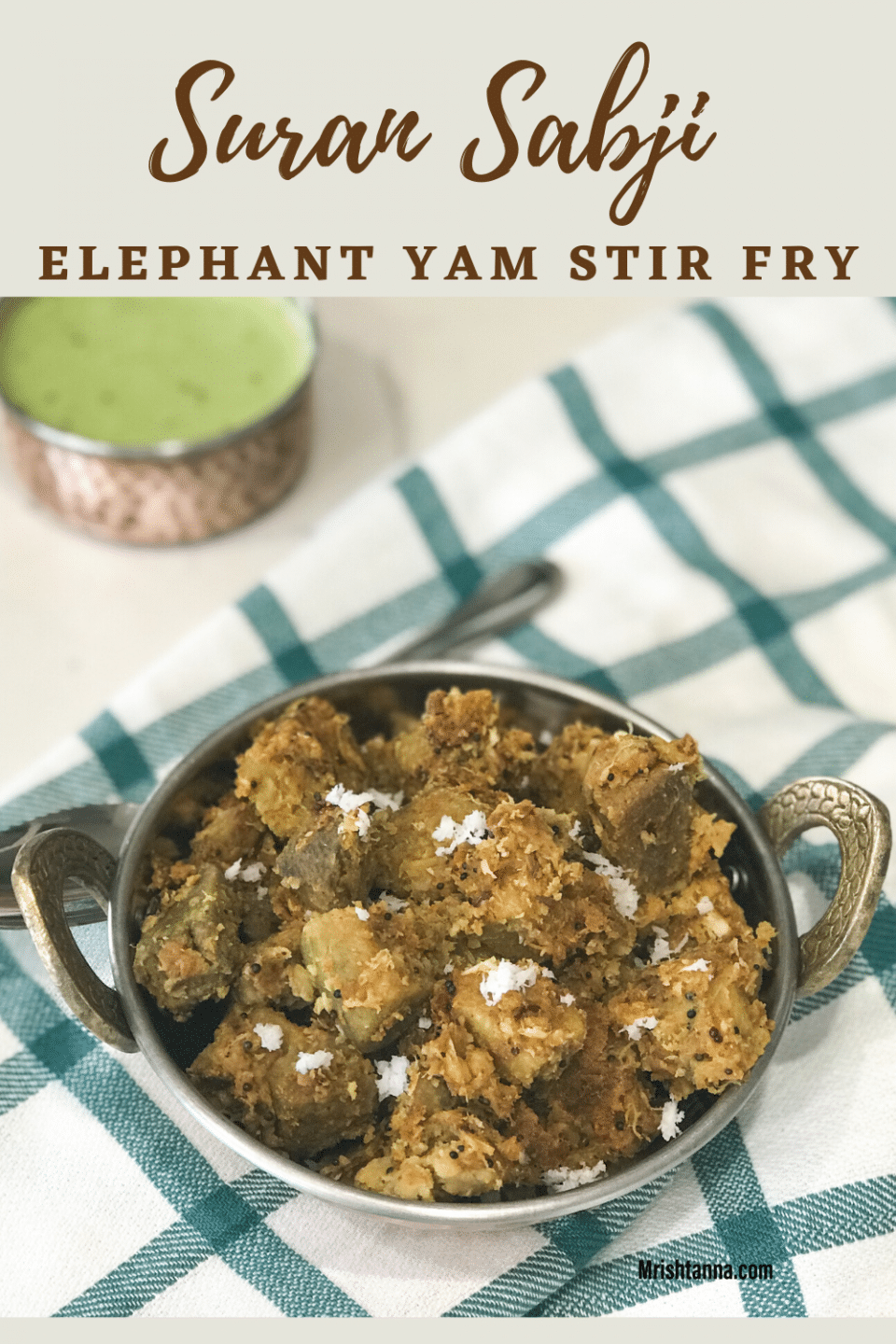 Suran Sabji (Elephant Yam Stir Fry) • Simple Sumptuous Cooking