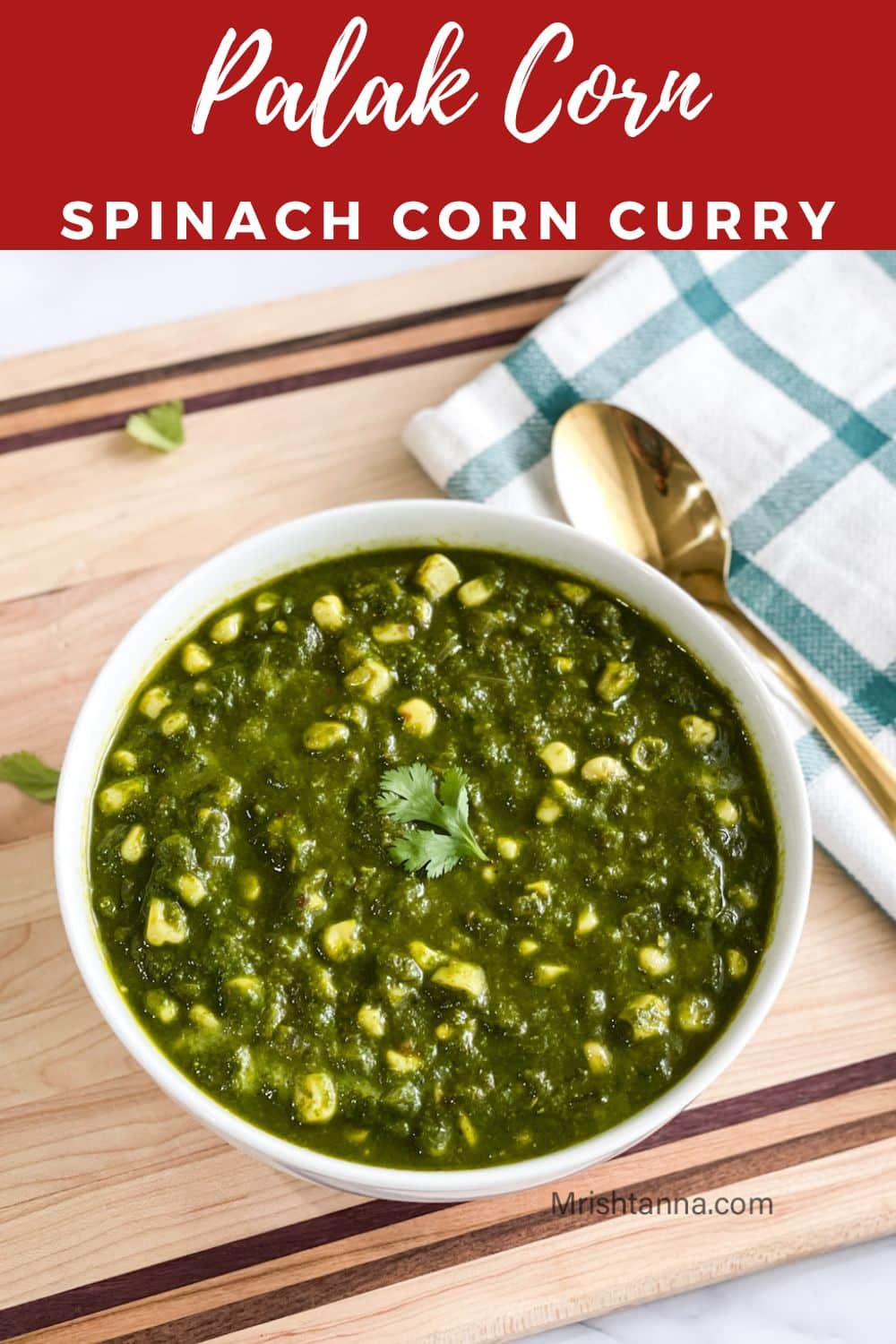 Sweet Corn Curry Recipe • Simple Sumptuous Cooking